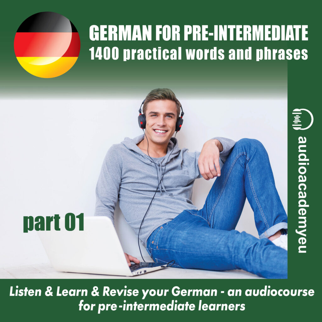 German for pre-intermediate - part 01 - Audioacademy